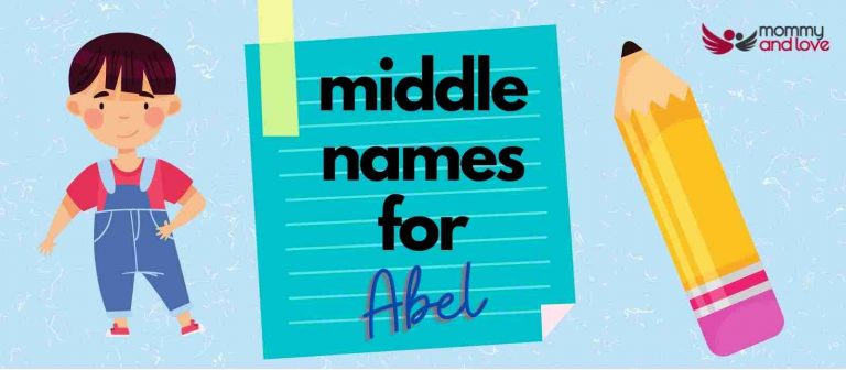 111+ Marvelous Middle Names for Abel - Mommy and Love