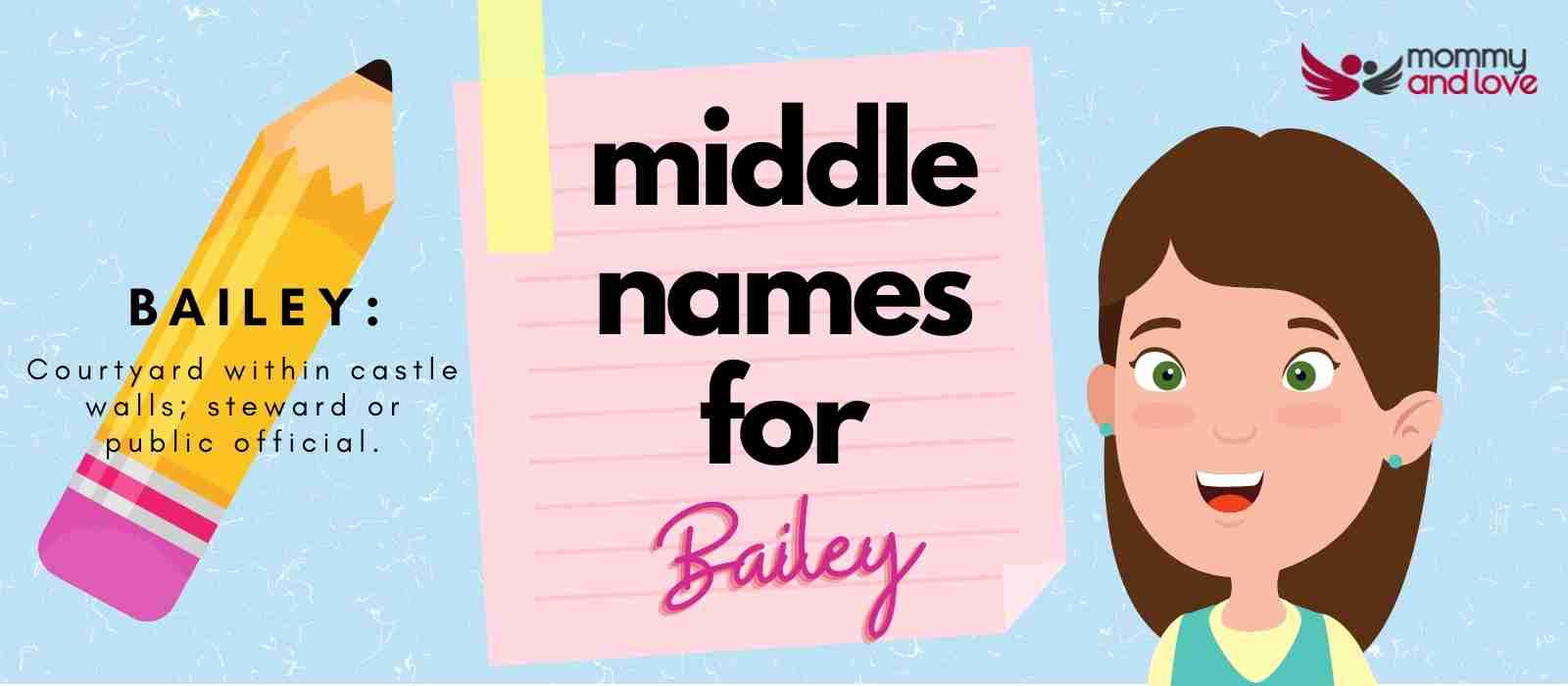 121 Creative Middle Names For Bailey Mommy And Love
