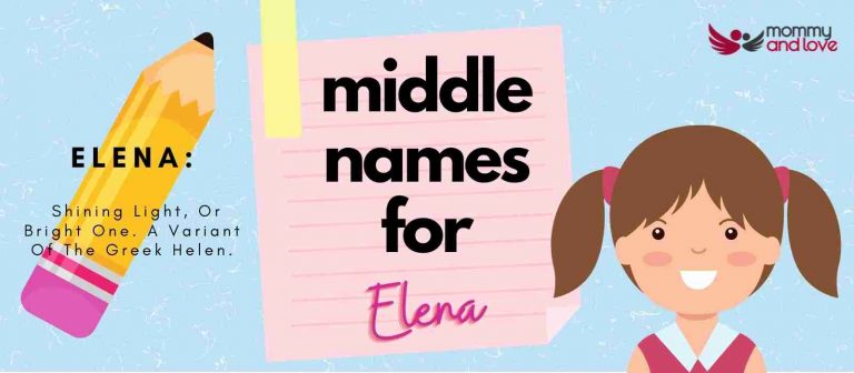 121 Creative Middle Names for Elena - Mommy and Love