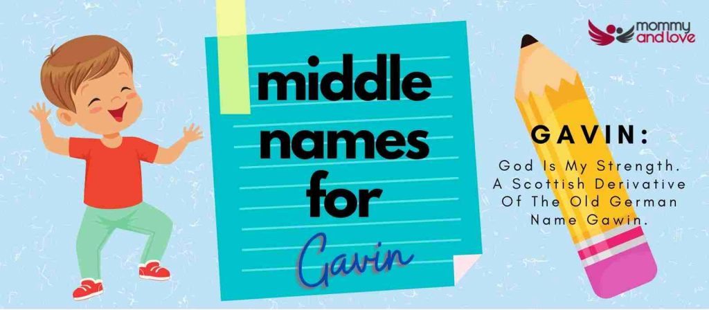 Ultimate List of Middle Names for Gavin - Mommy and Love