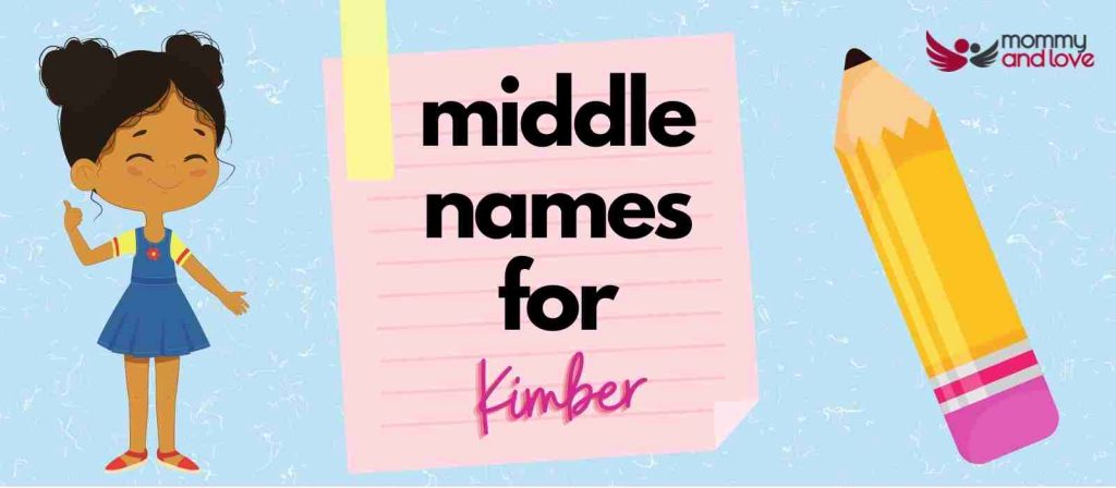 Middle Names for Kimber - A Collection of Traditional & New Names ...