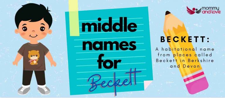 100 Beautiful Middle Names for Beckett - Mommy and Love