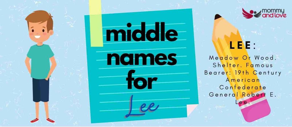 Middle Names for Lee: 101 Contemporary & Traditional Choices to ...