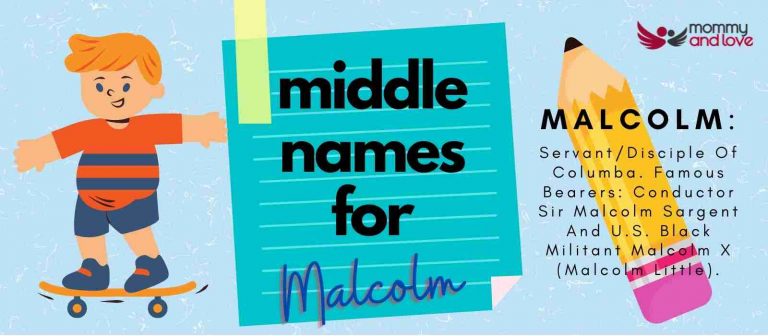 Middle Names for Malcolm: 101 Cool Options to Explore - Mommy and Love