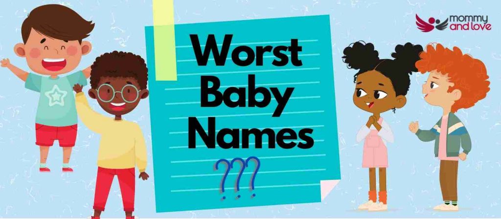 Worst Baby Names in Different Countries - Mommy and Love