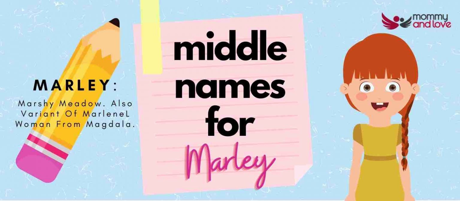 Middle Names for Marley: 103 Best Finds to Adore - Mommy and Love