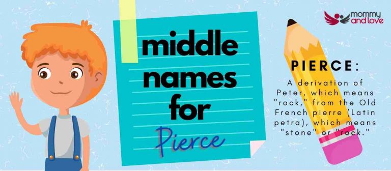 101 Perfect Middle Names for Pierce - Mommy and Love