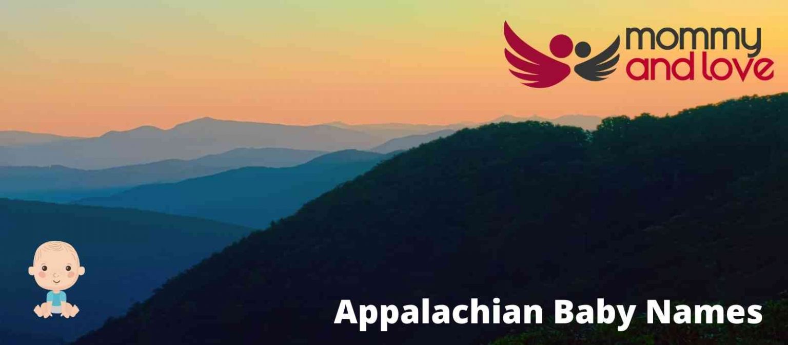 Appalachian Baby Names: Unique and Timeless Name - Mommy and Love