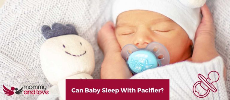 Can Baby Sleep With Pacifier? Debunking the Myths - Mommy and Love