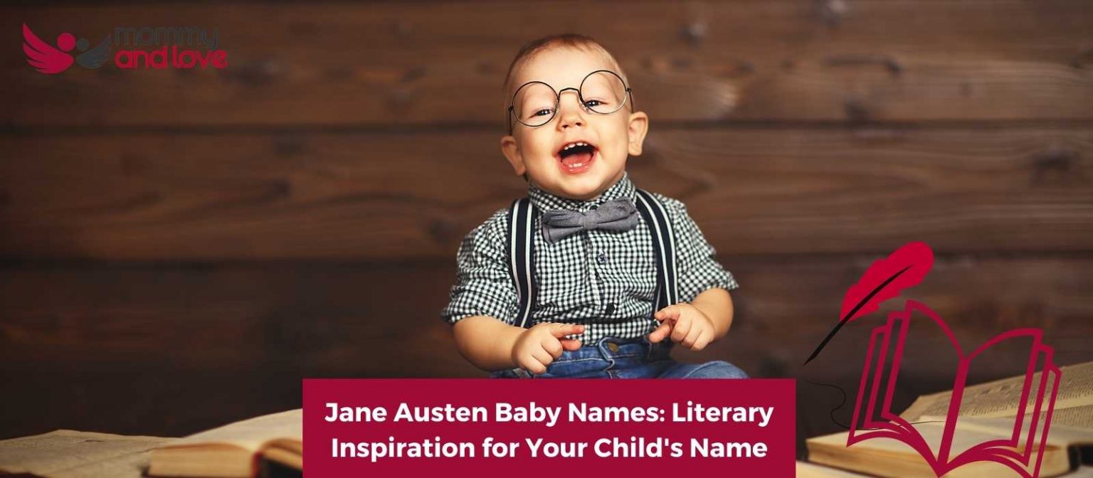 Jane Austen Baby Names: Literary Inspiration for Your Child's Name ...