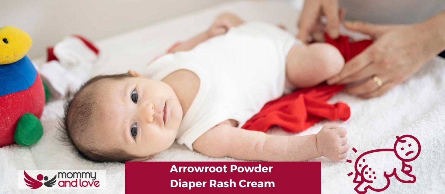 Arrowroot Powder Diaper Rash Cream - Mommy and Love