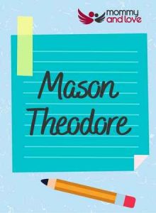 99+ Cool Middle Names for Mason - Mommy and Love